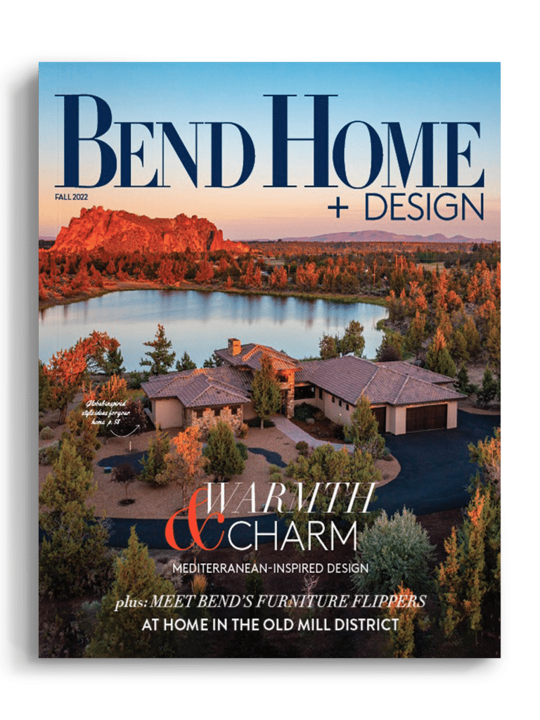 Bend Home Magazine Digital Editions — Bend Magazine